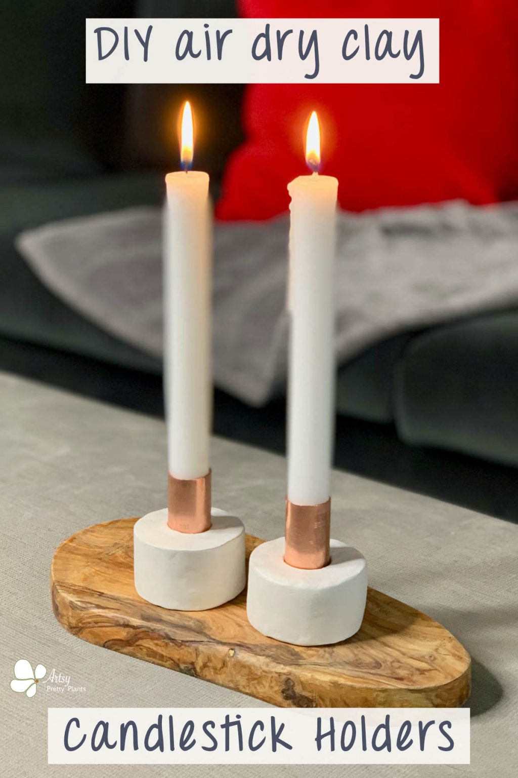 DIY Clay Candlestick Holders (Fun Tutorial) - Artsy Pretty Plants