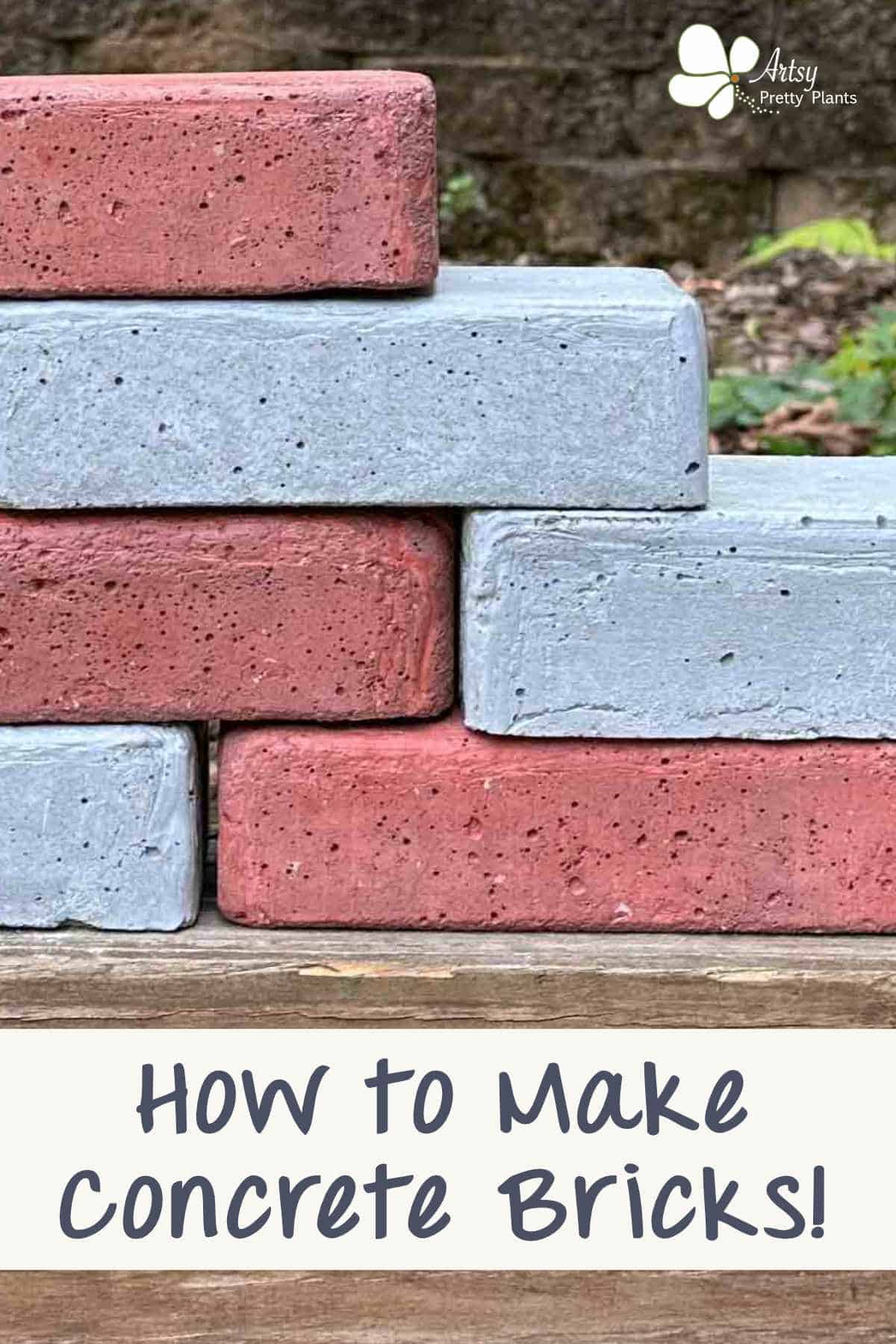 Make DIY Concrete Bricks (That Look Real) - Artsy Pretty Plants